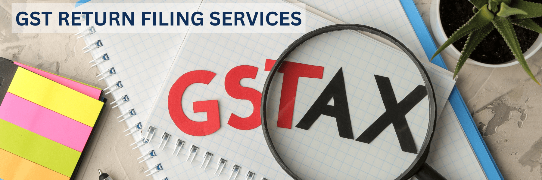 GST RETURN FILING - Smart Financial Services